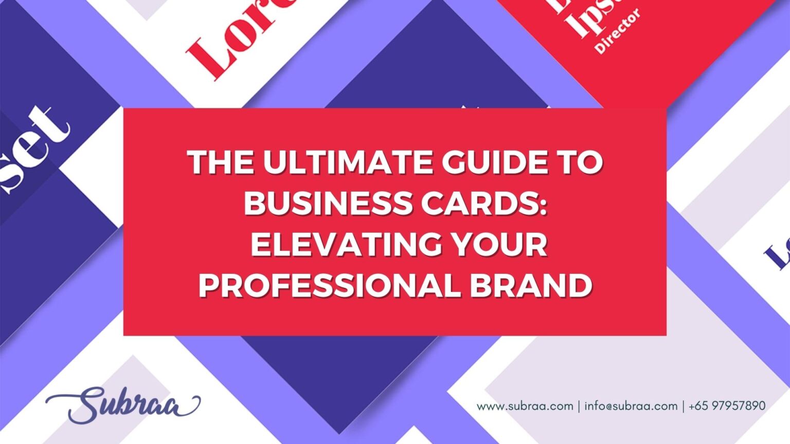 The Ultimate Guide to Business Cards: Elevating Your Professional Brand ...