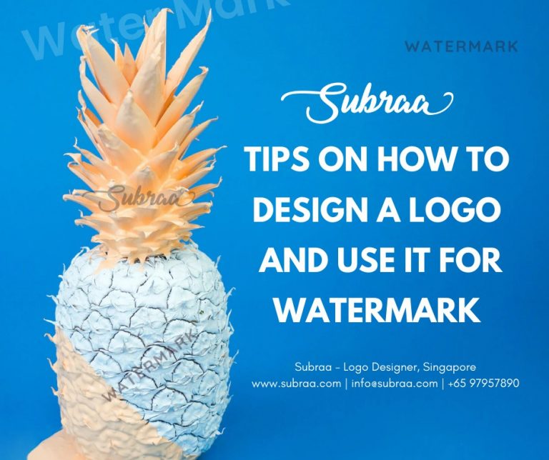 Tips on how to design a Logo and use it for Watermark for your Business